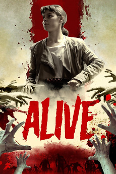 ‎Alive (2023) directed by David Marantz • Reviews, film + cast • Letterboxd