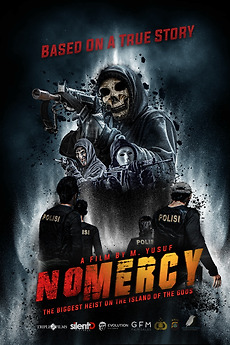 ‎No Mercy (2023) directed by Muhammad Yusuf • Reviews, film + cast ...