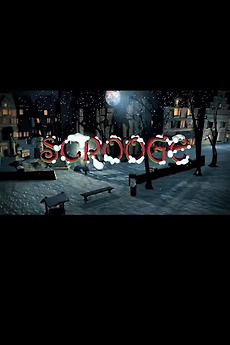 ‎Scrooge (2022) directed by Danny Copen • Reviews, film + cast • Letterboxd