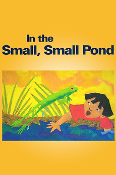 ‎In the Small, Small Pond (2001) directed by Paul R. Gagne • Film ...