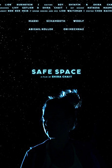 ‎Safe Space (2022) directed by Shira Chait • Film + cast • Letterboxd
