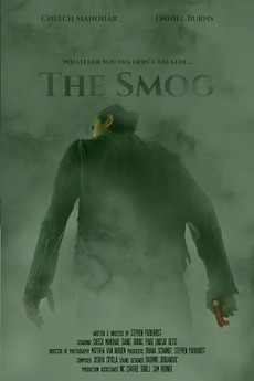 ‎The Smog (2022) directed by Stephen Parkhurst • Reviews, film + cast ...