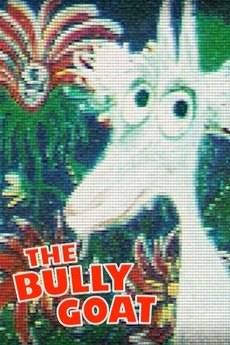 ‎The Bully Goat (1995) directed by Iryna Smyrnova • Reviews, film ...