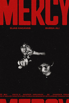 ‎Mercy (2022) directed by Chadrick Preuss, Sandeep Vadlamudi • Film ...