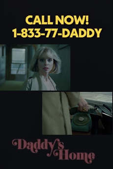 ‎1 (833)-77-DADDY (2021) directed by Bill Benz • Reviews, film + cast ...