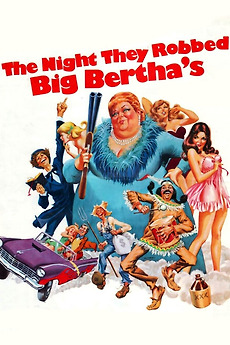 ‎The Night They Robbed Big Bertha's (1975) directed by Peter Kares ...