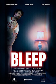 ‎Bleep (2022) directed by Ben S. Hyland • Reviews, film + cast • Letterboxd
