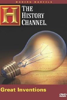 ‎Modern Marvels: Great Inventions (2000) • Film + cast • Letterboxd