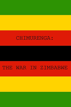 ‎Chimurenga - The War in Zimbabwe (1978) directed by Antonia Caccia ...