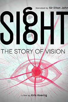 ‎Sight: The Story of Vision (2016) • Film + cast • Letterboxd