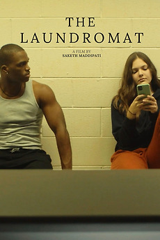 ‎The Laundromat (2022) directed by Saketh Maddipati • Reviews, film ...