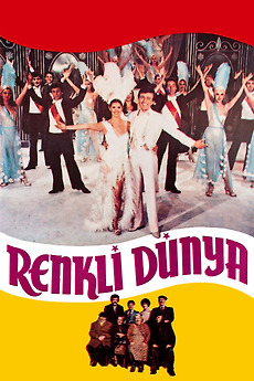 ‎Renkli Dünya (1980) directed by Orhan Aksoy • Film + cast • Letterboxd