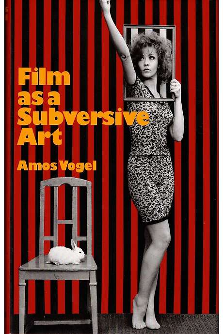 ‎Film as Subversive Art: Amos Vogel and Cinema 16 (2004) directed by ...