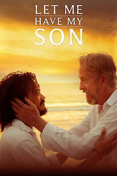 ‎Let Me Have My Son (2023) directed by Cristobal Krusen • Reviews, film ...
