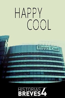 ‎Happy Cool (2004) directed by Gabriela Dodero • Reviews, film + cast ...