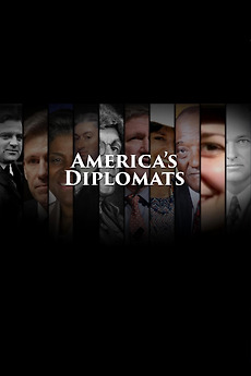 ‎America’s Diplomats (2016) directed by Richard Lopes • Reviews, film ...