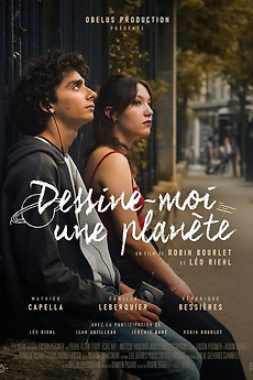 ‎Dessine-moi une planète (2022) directed by Leo Riehl, Robin Bourlet ...