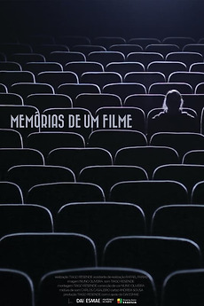 ‎Memórias de um Filme (2014) directed by Tiago Resende • Film + cast ...