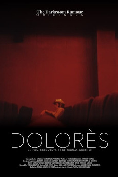 ‎Dolorès (2022) directed by Thomas Goupille • Film + cast • Letterboxd