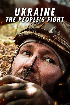 ‎Ukraine: The People's Fight (2023) directed by Olly Lambert • Reviews ...