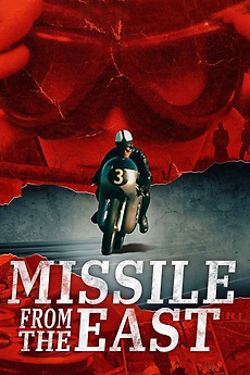 ‎Missile from the East (2021) directed by Justin Stokes • Reviews, film ...
