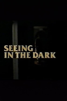 ‎Seeing in the Dark (1989) directed by Gareth Jones • Film + cast ...