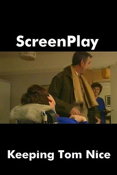 ‎Keeping Tom Nice (1990) directed by Louise Panton • Film + cast ...