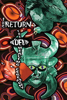 ‎The Return: The N'Duep Healing Ceremony (2001) directed by Leslye ...