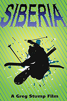 ‎Siberia (1996) directed by Greg Stump • Film + cast • Letterboxd