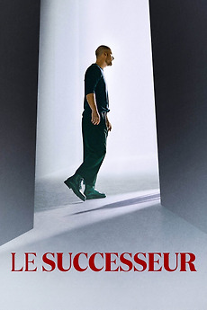 ‎The Successor (2023) directed by Xavier Legrand • Reviews, film + cast ...