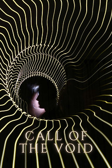 ‎Call Of The Void (2020) directed by Ayaan Bhatti • Film + cast ...