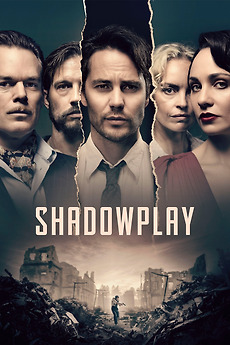 ‎Shadowplay (2020) directed by Björn Stein, Måns Mårlind • Reviews ...