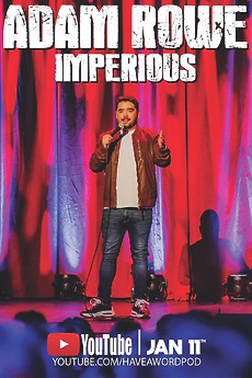 ‎Adam Rowe: Imperious (2023) directed by Will Hutchby • Reviews, film ...