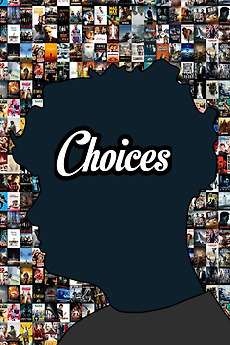 ‎Choices directed by Evan Dawson • Film + cast • Letterboxd
