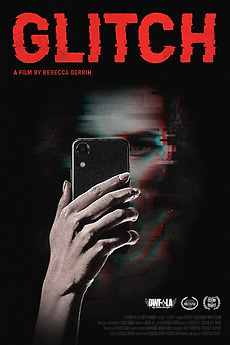 ‎Glitch (2022) directed by Rebecca Berrih • Reviews, film + cast ...