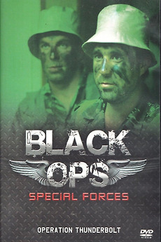 ‎Black Ops Special Forces: Operation Thunderbolt (2012) directed by Talya Tibbon • Reviews, film ...