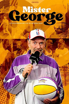 ‎Mister George : l'extraordinaire vie de George Eddy (2023) directed by ...