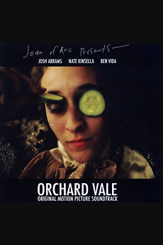 ‎Orchard Vale (2007) directed by Tim Kinsella • Reviews, film + cast ...