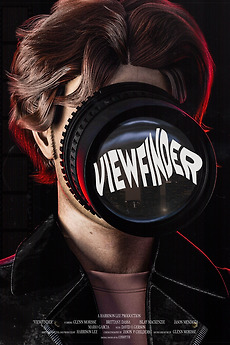 ‎Viewfinder (2023) directed by Harrison Lee • Reviews, film + cast ...