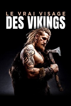 ‎Le vrai visage des vikings (2022) directed by Alexis de Favitski ...