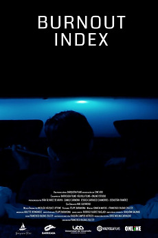 ‎Burnout Index directed by Francisco Bilbao Zolezzi • Film + cast ...