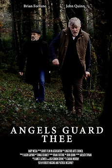 ‎Angels Guard Thee (2018) directed by Patrick McGivney, Robert Higgins ...