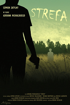 ‎Strefa (2023) directed by Adrian Michalski • Film + cast • Letterboxd
