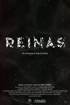 ‎Reinas (2021) directed by Pepe Luis Pareja • Film + cast • Letterboxd