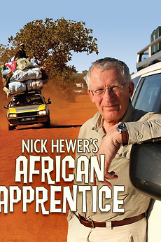 ‎Nick Hewer's African Apprentice (2017) directed by Sandra Pires • Film ...
