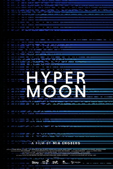 ‎Hypermoon (2023) directed by Mia Engberg • Reviews, film + cast ...