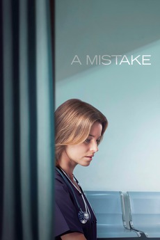 ‎A Mistake (2024) directed by Christine Jeffs • Reviews, film + cast ...