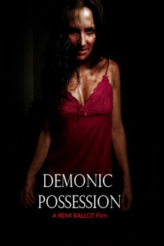‎Demonic Possession (2013) • Film + cast • Letterboxd