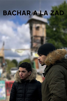 ‎Bachar à la Zad (2020) directed by Pierre Boulanger • Reviews, film ...