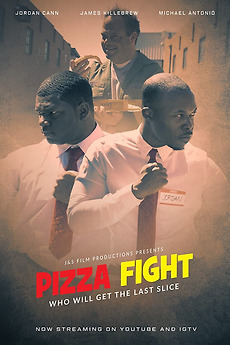 ‎Pizza Fight (2019) directed by Jordan Cann • Film + cast • Letterboxd